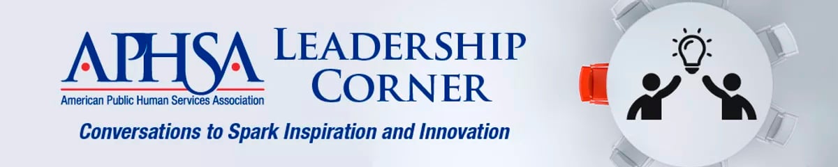 APHSA Executive Leadership Series 2020